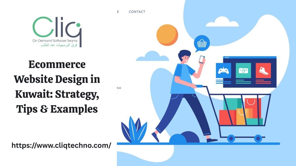 Ecommerce Website Design In Kuwait: Strategy, Tips & Examples